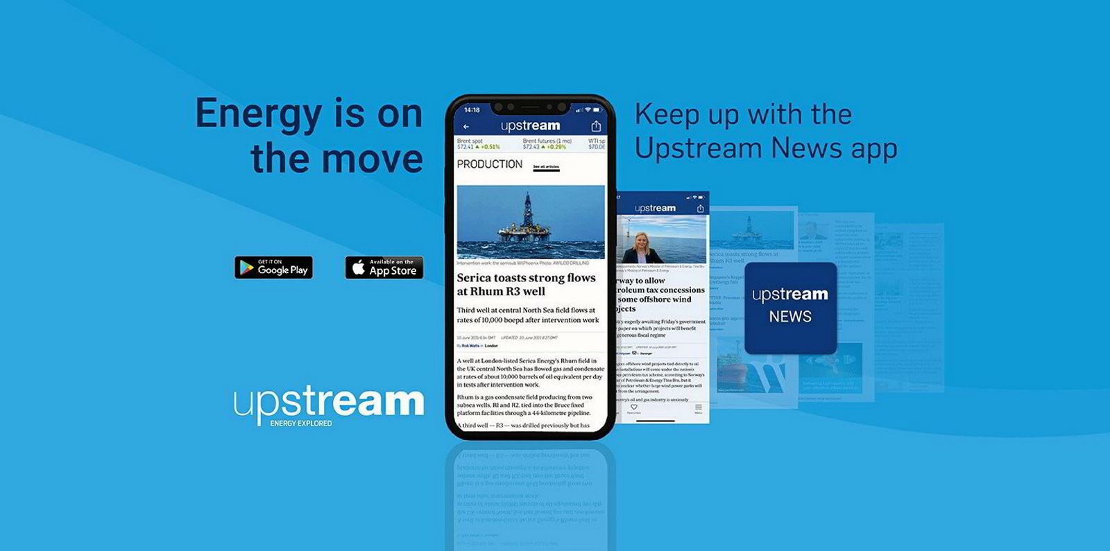 Energy news on the move with the Upstream News app | Upstream Online